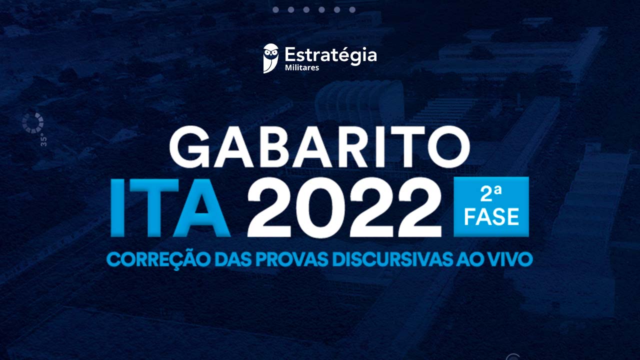 Gabarito ITA 2022 (2ª fase): correção de prova ao vivo | Estratégia ...